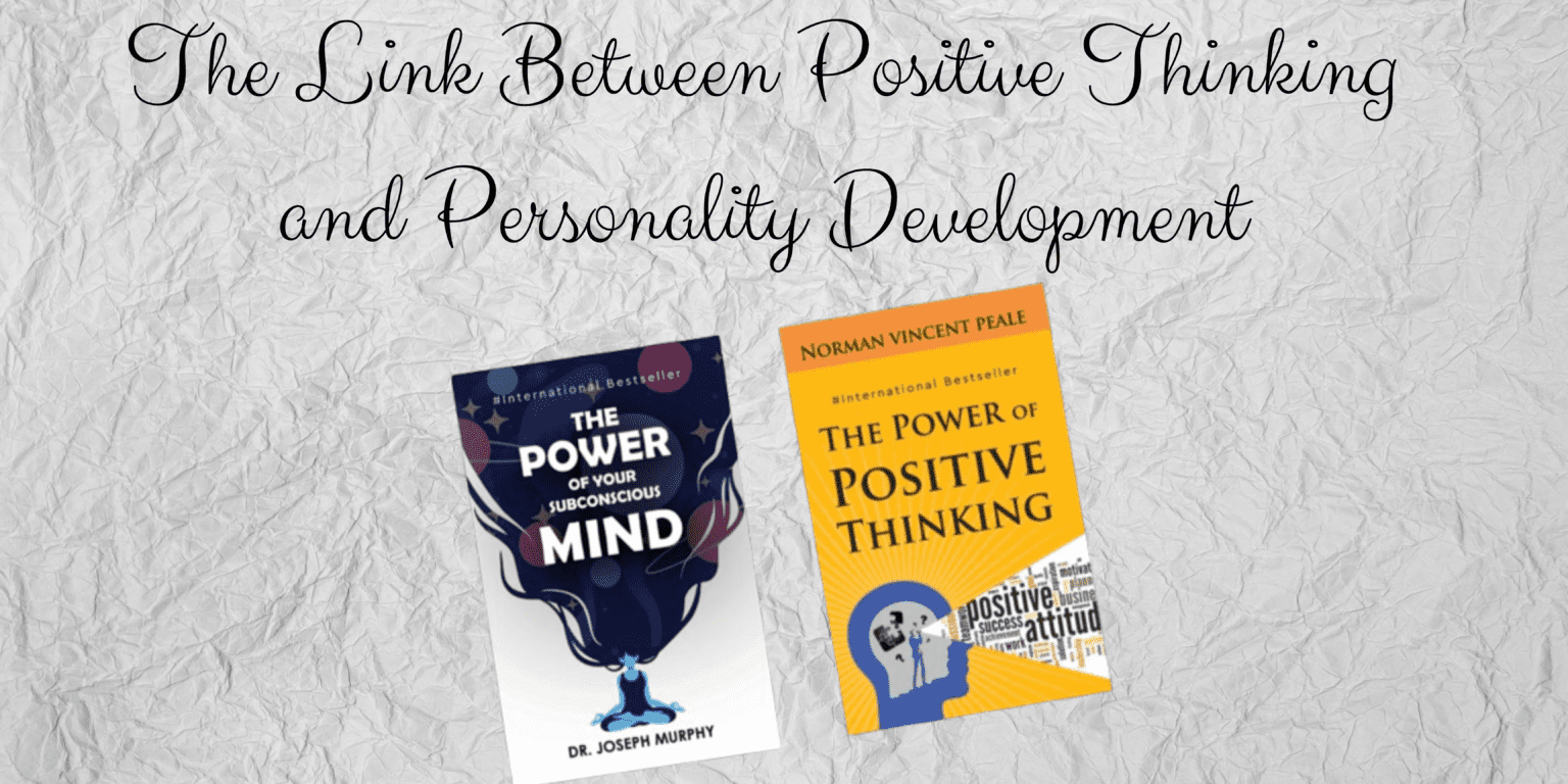 Power of Positive Thinking in Personality Development | GILP
