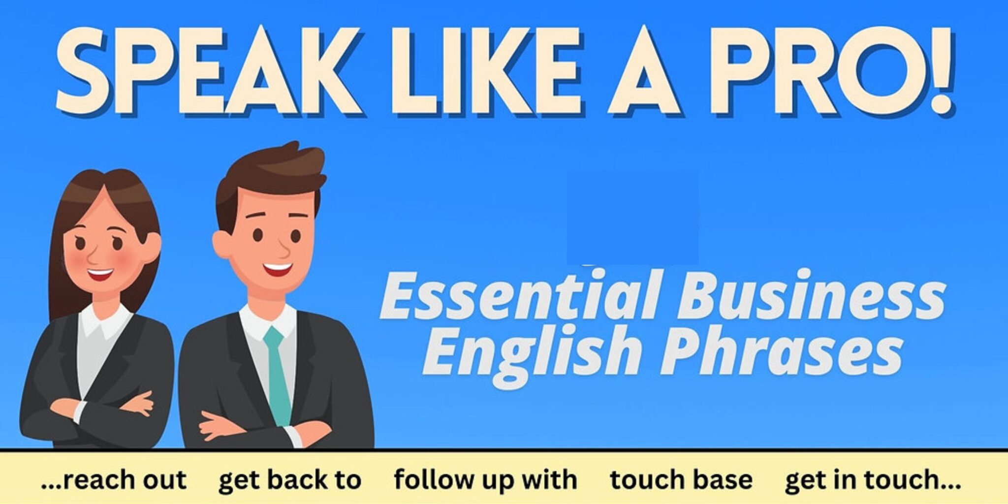 Speak Like a Boss: Essential Business English Phrases You Need to Know ...
