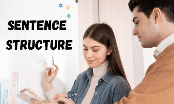 How to Improve Sentence Structure While Speaking